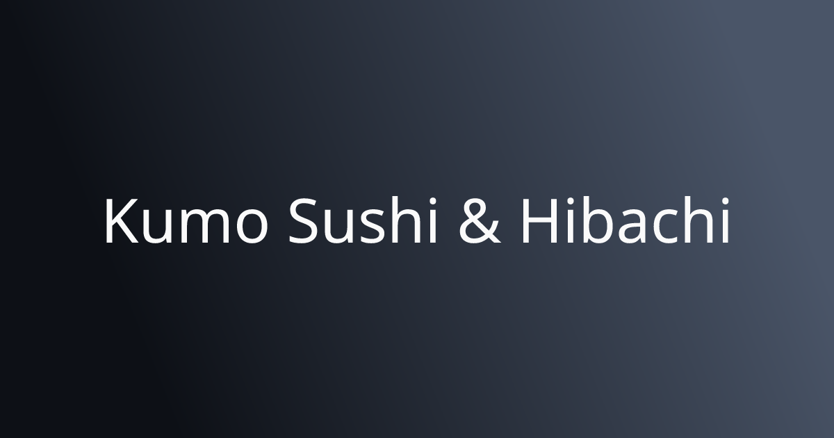 Order Authentic Chinese Online | Kumo Sushi & Hibachi - Pickup or ...